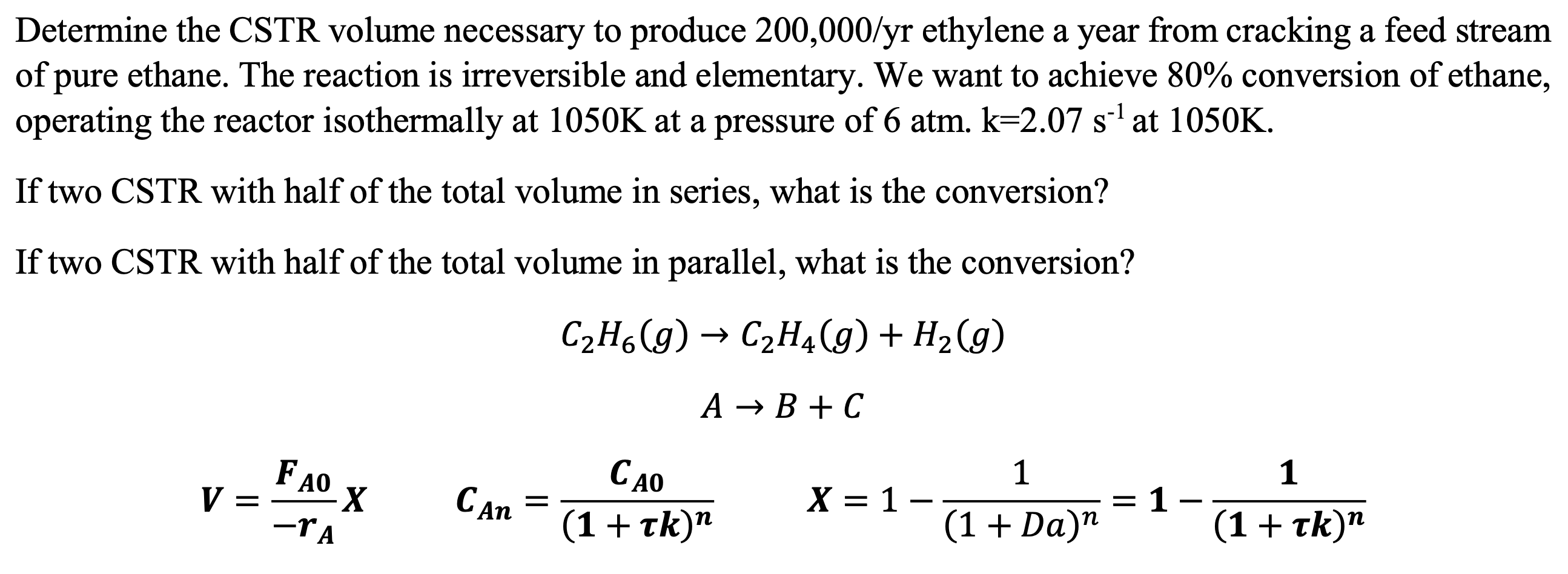 Solved Determine the CSTR volume necessary to produce | Chegg.com