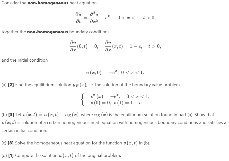 Solved Consider the non-homogeneous heat equation ди at au | Chegg.com