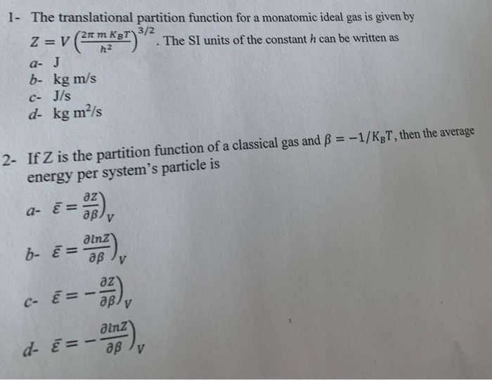 Solved 1 The Translational Partition Function For A