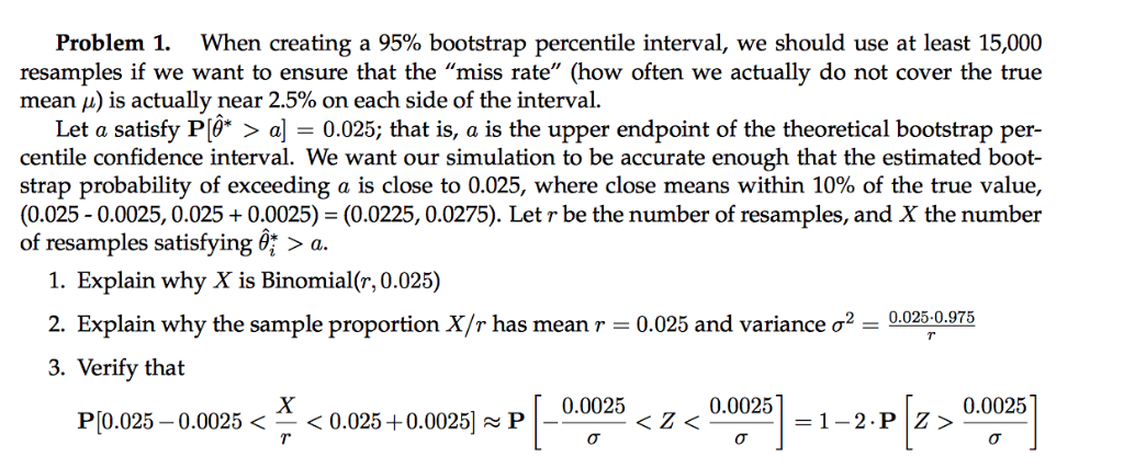 Solved Problem I. When creating a 95% bootstrap percentile | Chegg.com