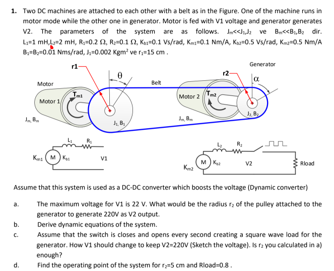 Solved Two DC ﻿machines are attached to ﻿each other with a | Chegg.com
