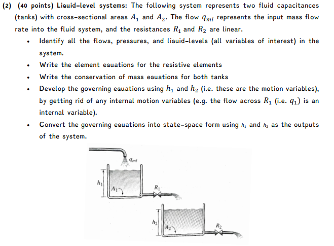Solved (2) (40 points) Liquid-level systems: The following | Chegg.com