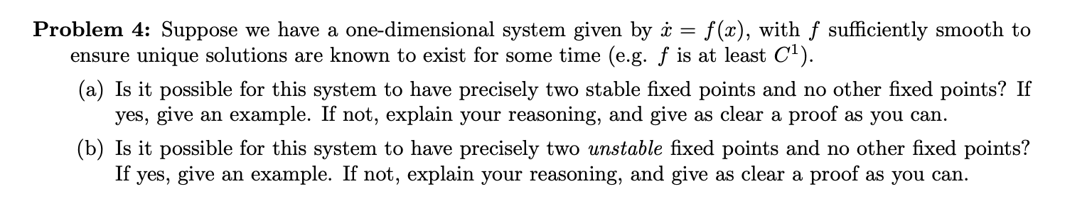 Solved Problem 4: Suppose we have a one-dimensional system | Chegg.com