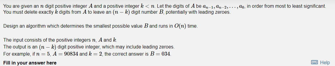 Solved You are given an n digit positive integer A and a | Chegg.com
