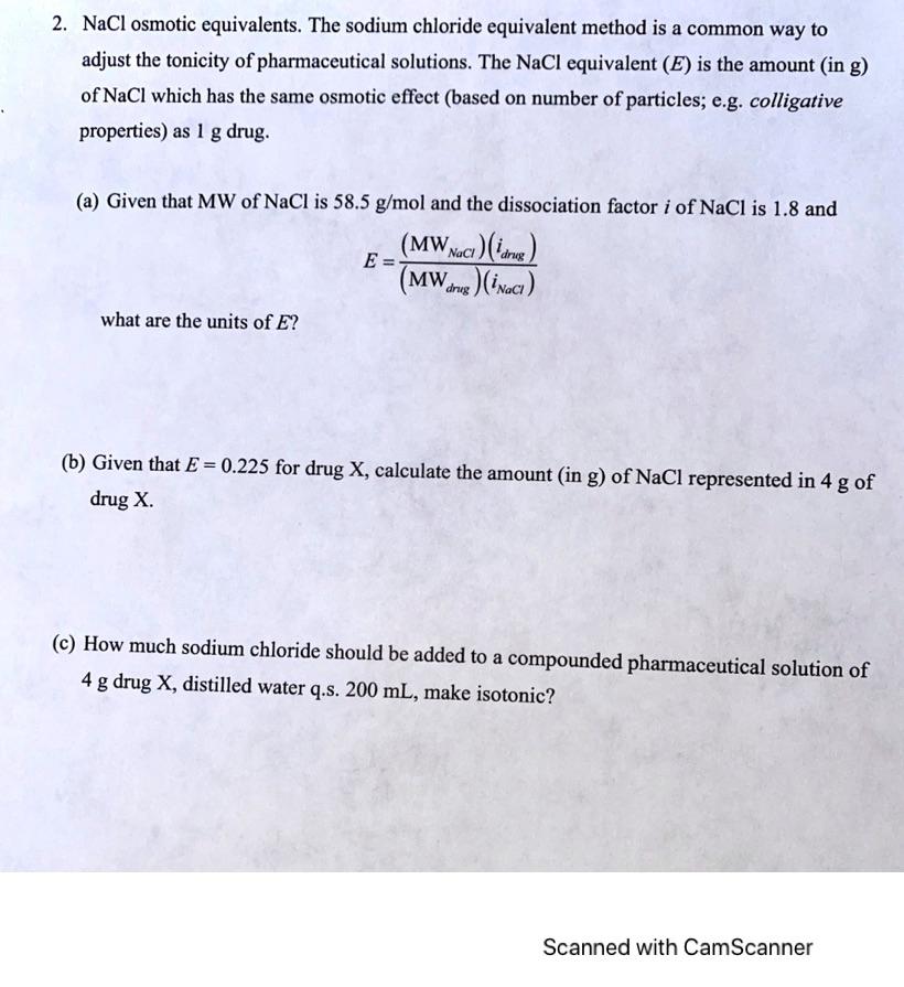 Solved 2. NaCl osmotic equivalents. The sodium chloride | Chegg.com