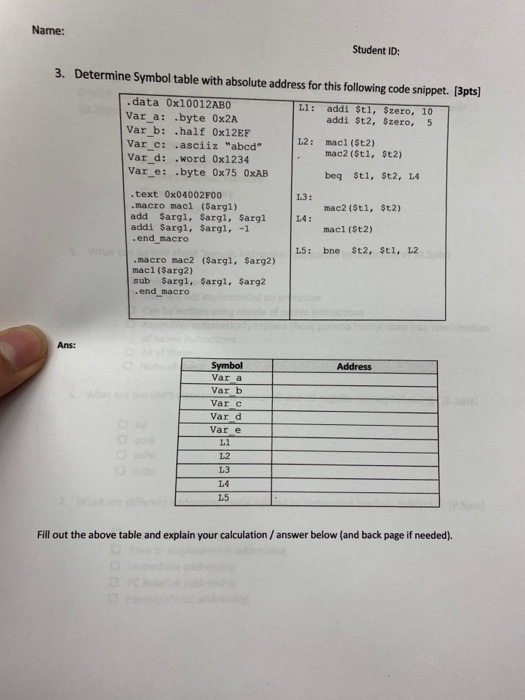 Solved Name: Student ID 3. Determine Symbol table with | Chegg.com