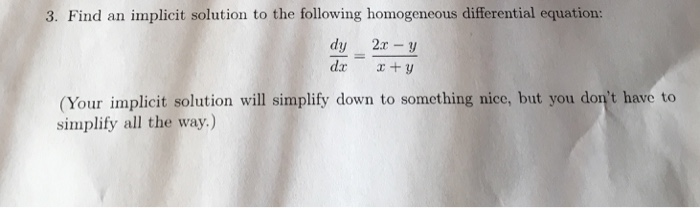 Solved 3. Find an implicit solution to the following | Chegg.com