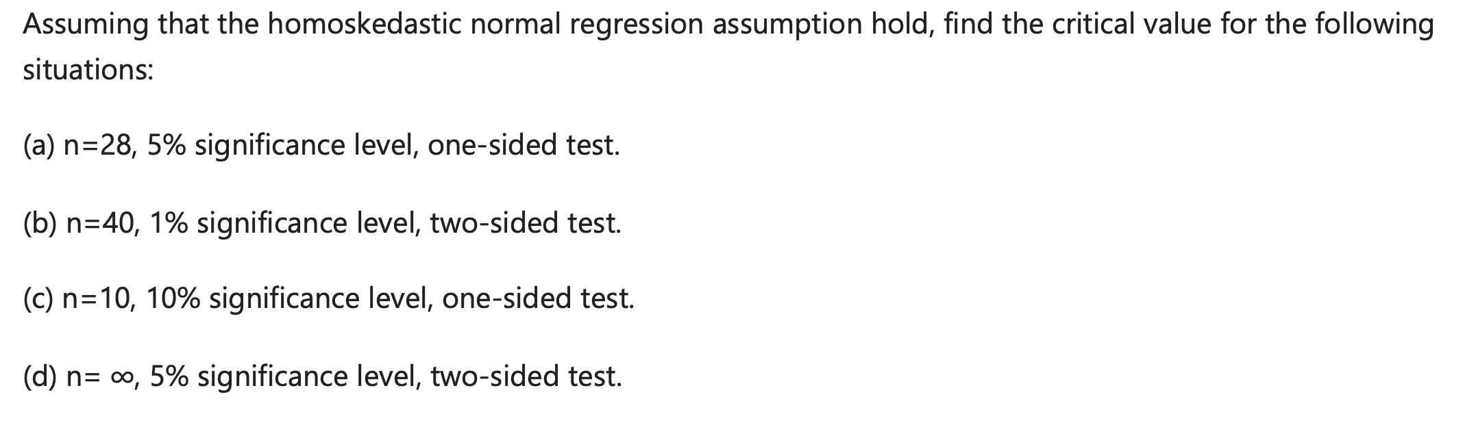 Solved Assuming that the homoskedastic normal regression | Chegg.com