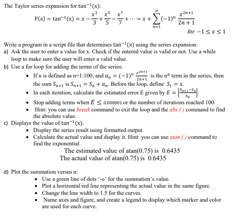 Solved 00 The Taylor series expansion for tan-(x): x3 x5 x? | Chegg.com