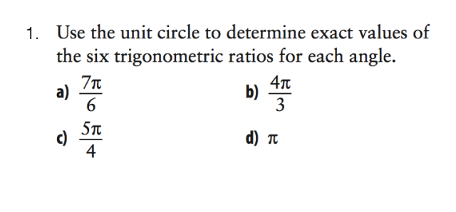 Solved 1. Use the unit circle to determine exact values of | Chegg.com