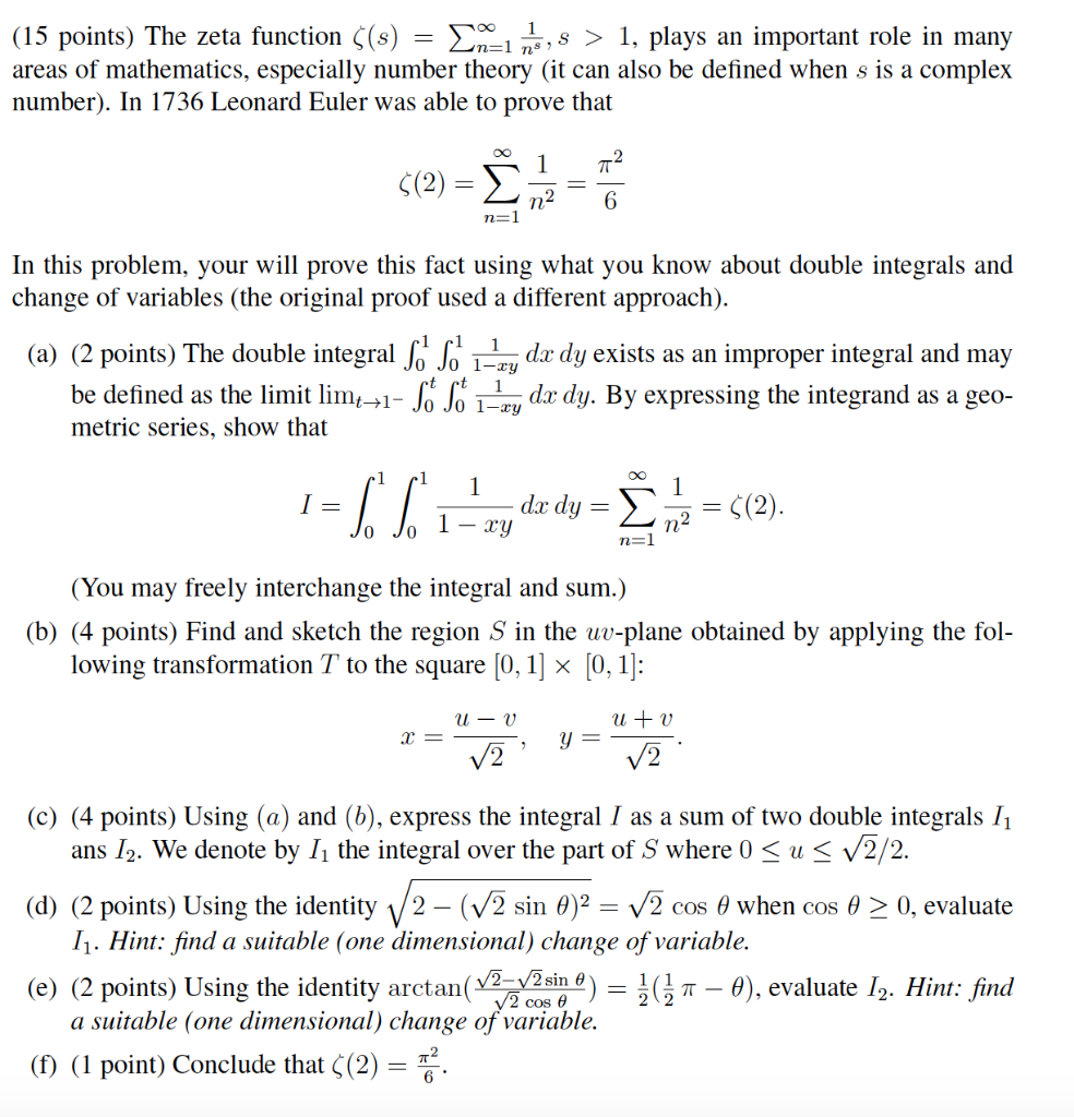 Solved (15 points) The zeta function 5(s) = 2m=ln6,8 > 1, | Chegg.com