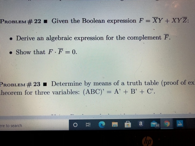 Solved PROBLEM #22 . Given the Boolean expression F = XY + | Chegg.com