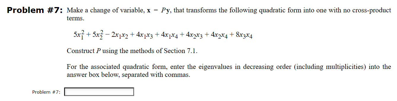 Solved Make a change of variable, x = ﻿Py, ﻿that | Chegg.com