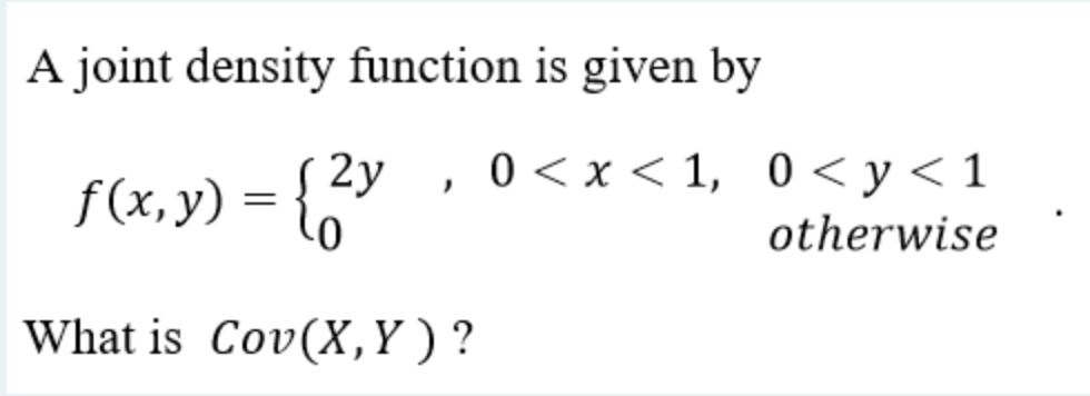 Solved A joint density function is given by f(x,y) = {2 2y , | Chegg.com