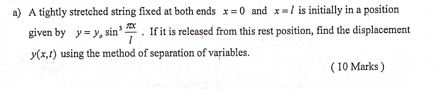 Solved . a) A tightly stretched string fixed at both ends x | Chegg.com