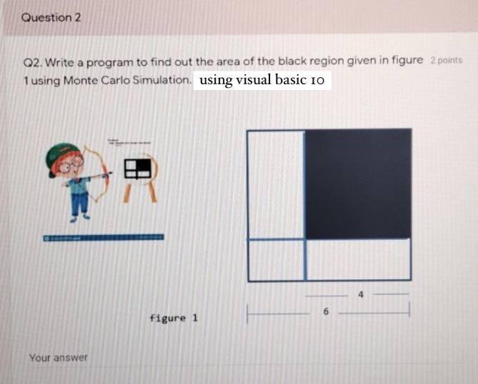 Solved Question 2 Q2. Write a program to find out the area | Chegg.com