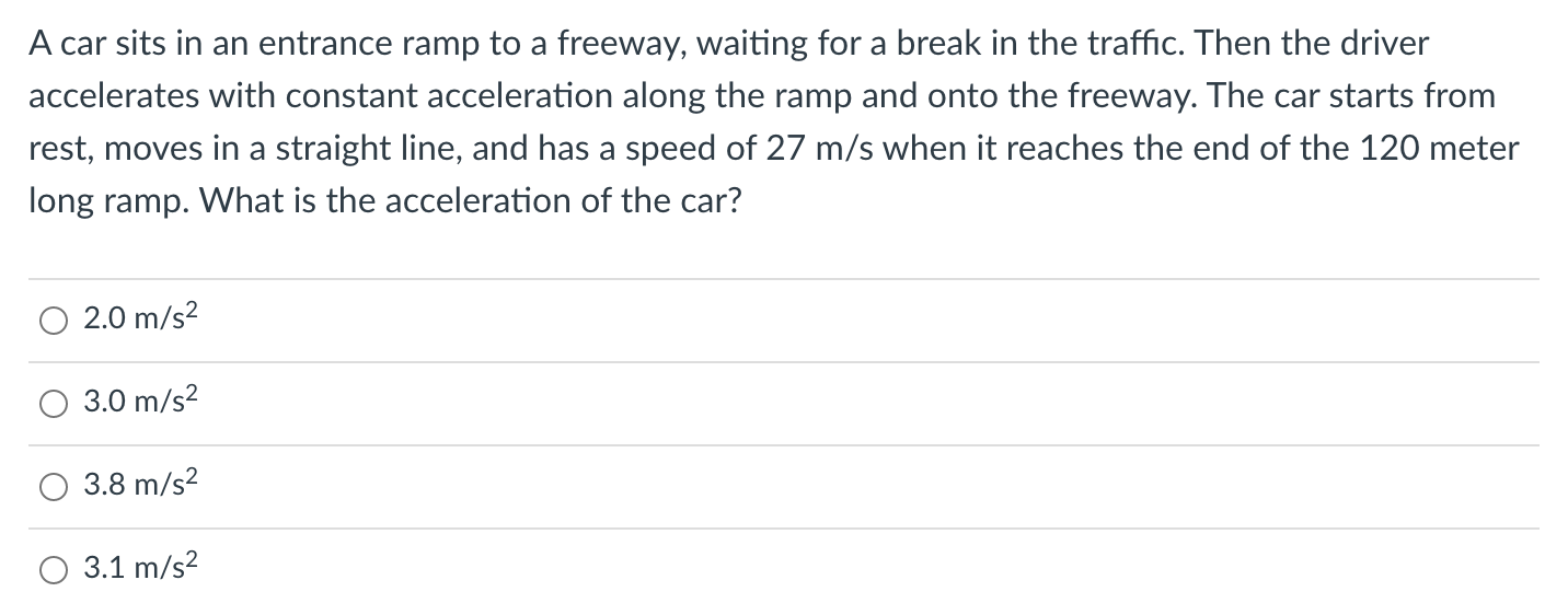 Solved A car sits in an entrance ramp to a freeway, waiting | Chegg.com