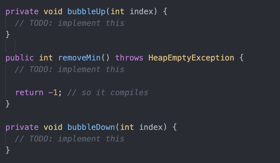 Solved private void bubbleUp(int index) // TODO: implement | Chegg.com