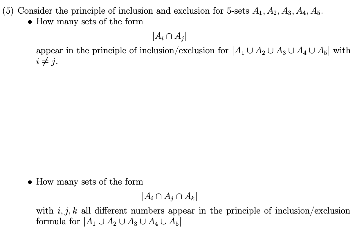 Solved Consider the principle of inclusion and exclusion for | Chegg.com