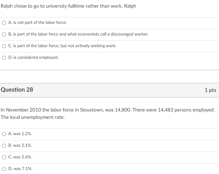 Solved Ralph chose to go to university fulltime rather than | Chegg.com