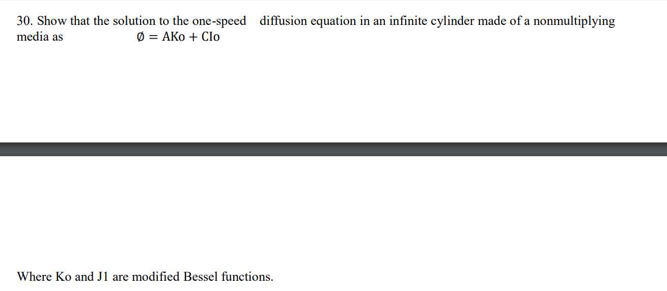 Solved Show that the solution to the one-speed diffusion | Chegg.com