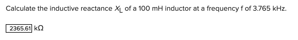 Solved Calculate the inductive reactance XL of a 100 mH | Chegg.com