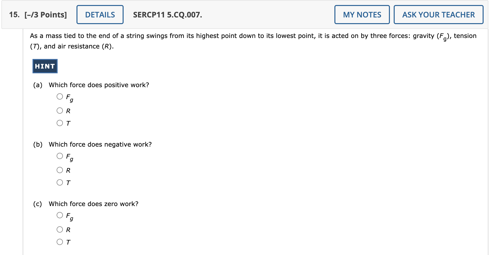 Solved As a mass tied to the end of a string swings from its | Chegg.com