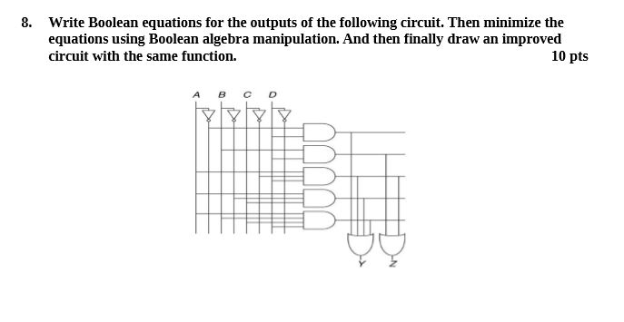 Solved 8. Write Boolean equations for the outputs of the | Chegg.com