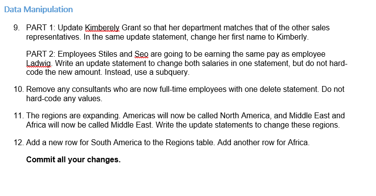 Solved Data Manipulation 9. PART 1: Update Kimberely Grant | Chegg.com