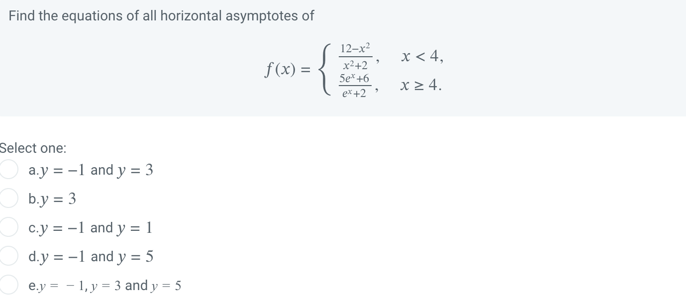 Solved Find the equations of all horizontal asymptotes of | Chegg.com
