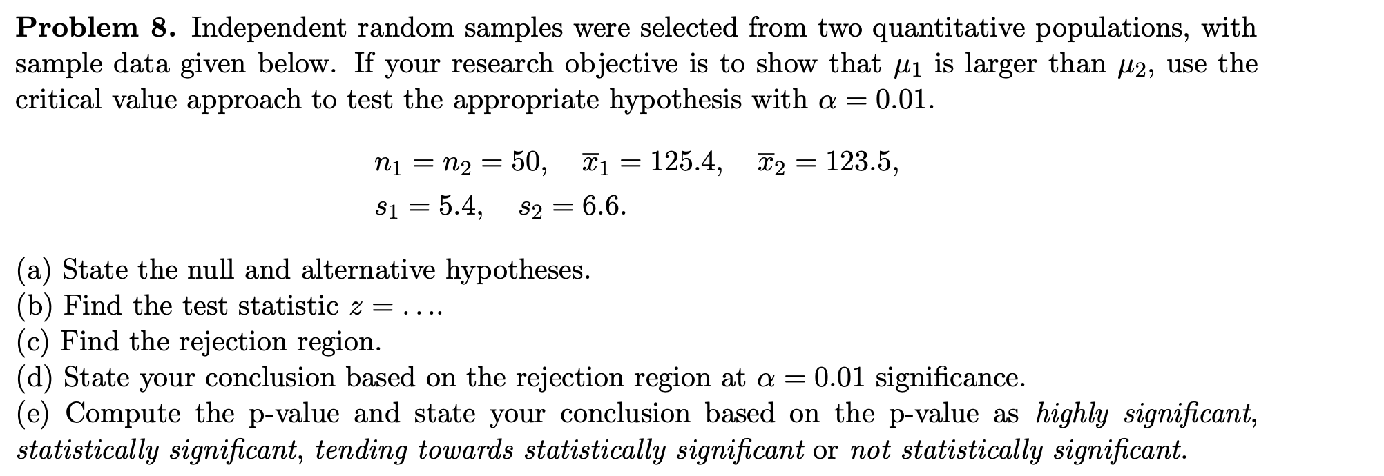 Solved Problem 8. Independent random samples were selected | Chegg.com