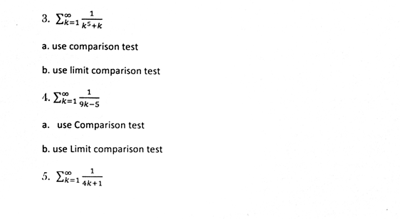 Solved 3. EK-1 R+k 00 1 Σε= a. use comparison test b. use | Chegg.com