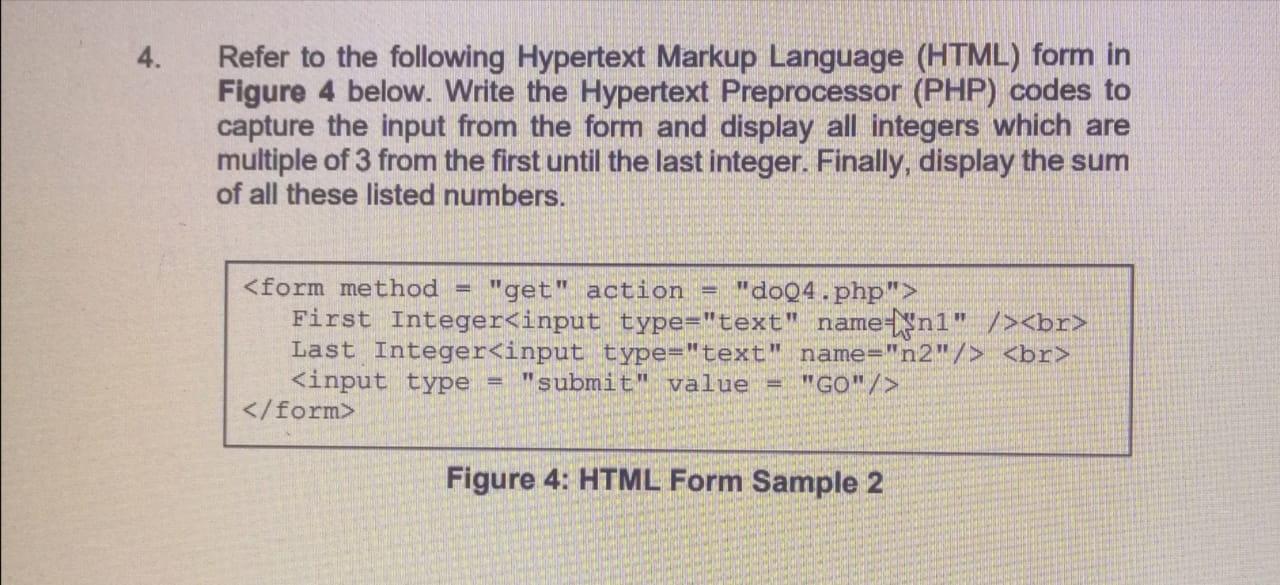 Solved 4. Refer to the following Hypertext Markup Language | Chegg.com