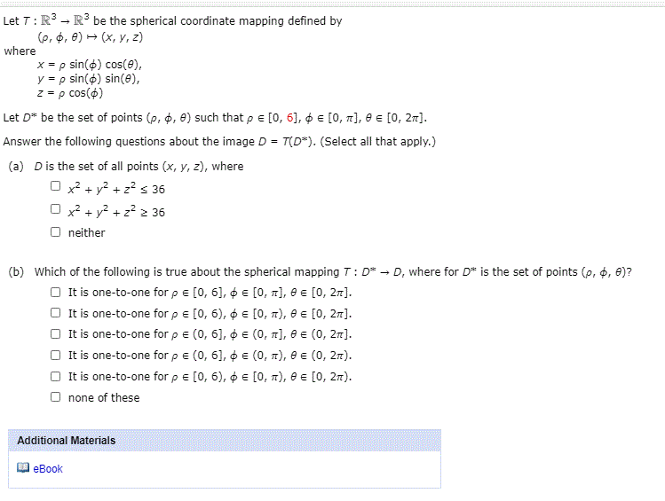 Solved Let T: R3 R3 be the spherical coordinate mapping | Chegg.com