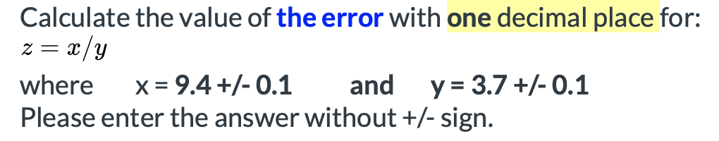 Solved Calculate the value of the error with one decimal | Chegg.com