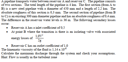 Solved A pipeline transports water between reservoir A and | Chegg.com