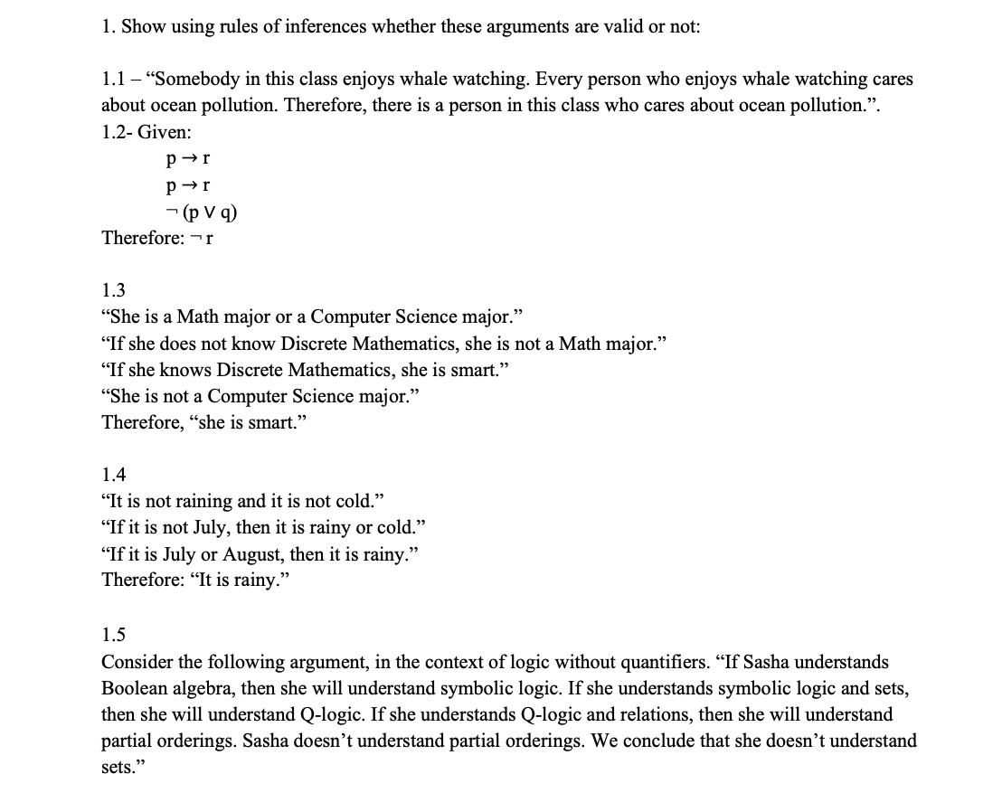 Solved 1. Show using rules of inferences whether these | Chegg.com