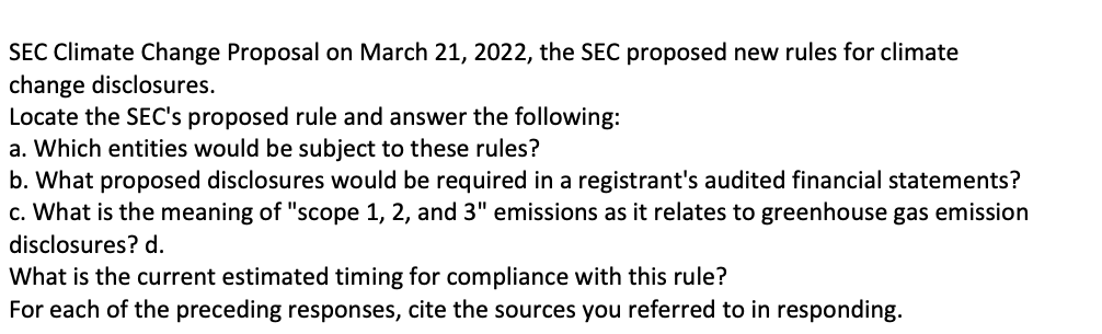 Solved SEC Climate Change Proposal on March 21, 2022, the | Chegg.com