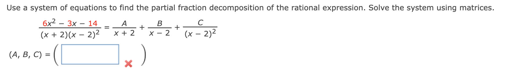 Solved Use a system of equations to find the partial | Chegg.com