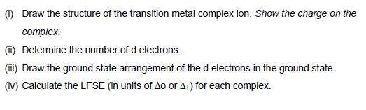 Solved 4. For each of the transition metal complex ions (a) | Chegg.com