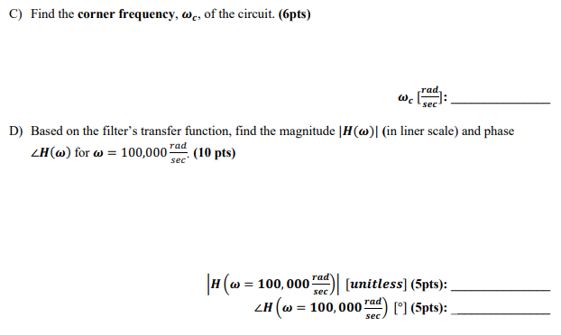 Solved For the op-amp filter circuit shown above, assume | Chegg.com
