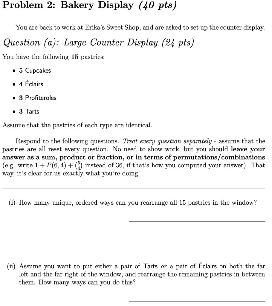 Solved Problem 2: Bakery Display (40 pts) You are back to | Chegg.com
