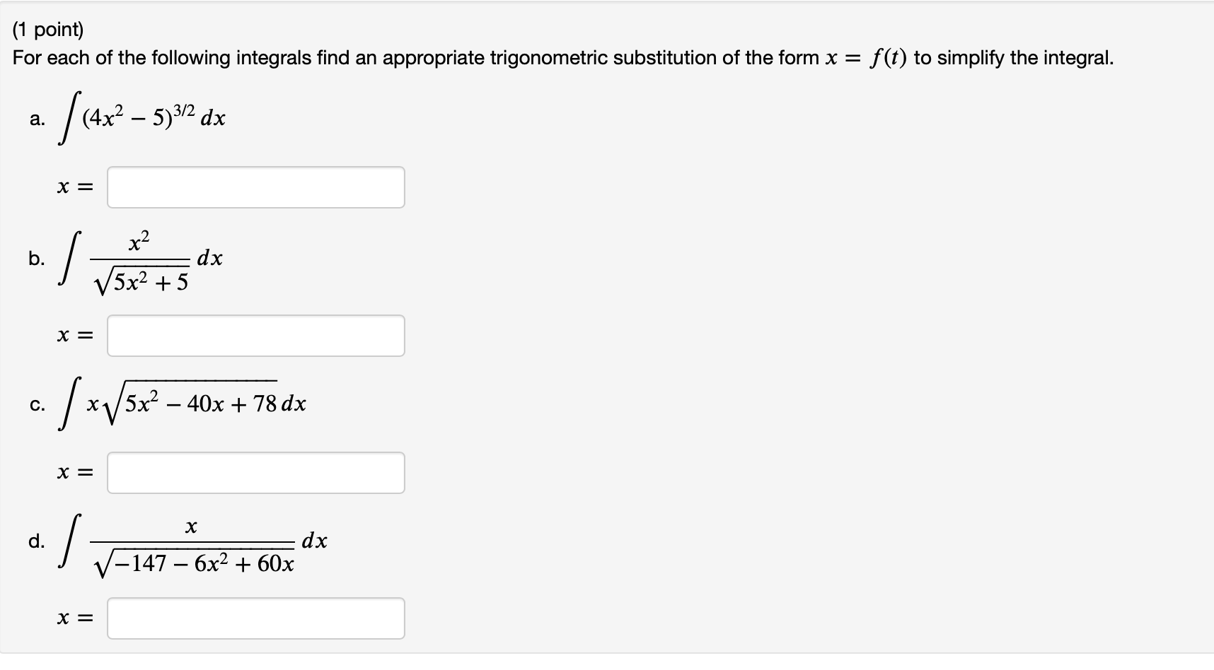 Solved (1 point) For each of the following integrals find an | Chegg.com