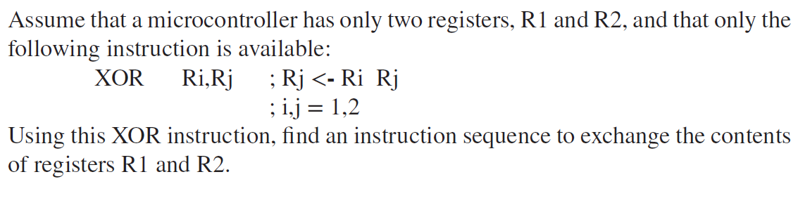 Solved Assume that a microcontroller has only two registers, | Chegg.com