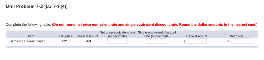 Solved Drill Problem 7-2 [LU 7-1 (4)] Complete the following | Chegg.com