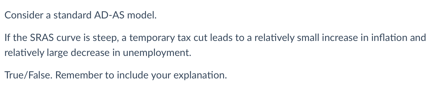 Solved Consider a standard AD-AS model. If the SRAS curve is | Chegg.com