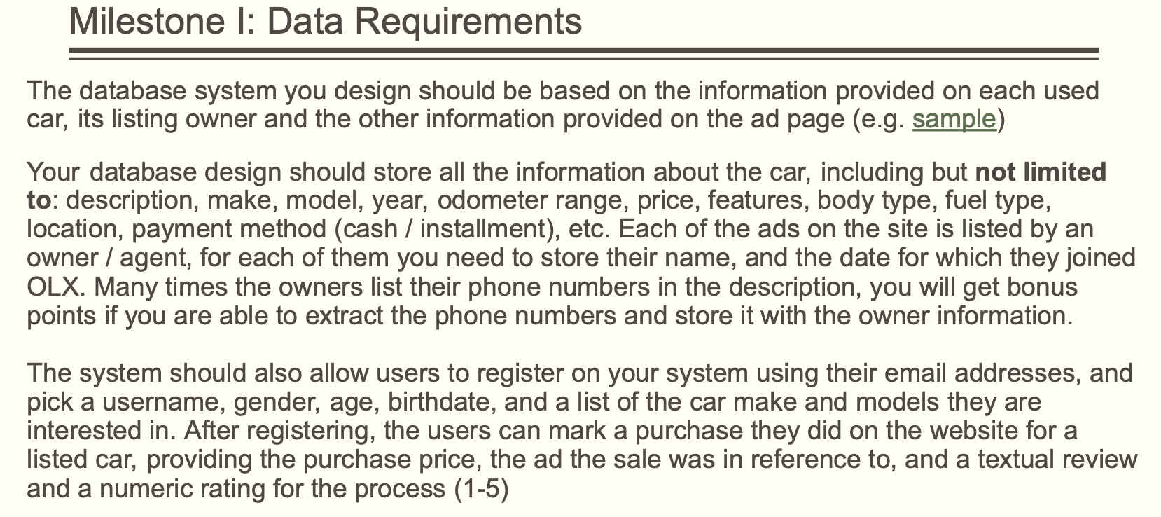 Solved Description: In this milestone, you are required to | Chegg.com