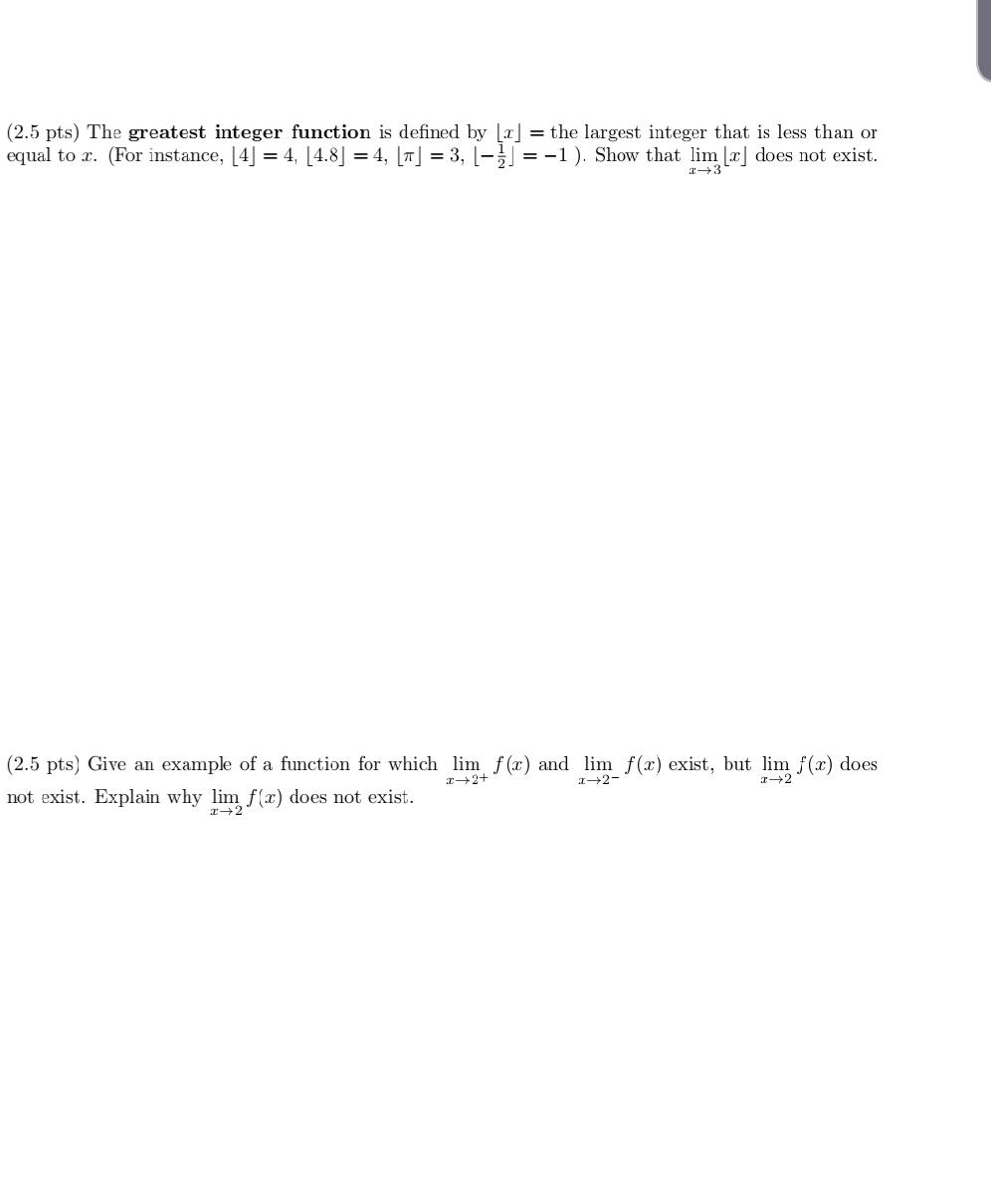 Solved (2.5 pts) The greatest integer function is defined by | Chegg.com