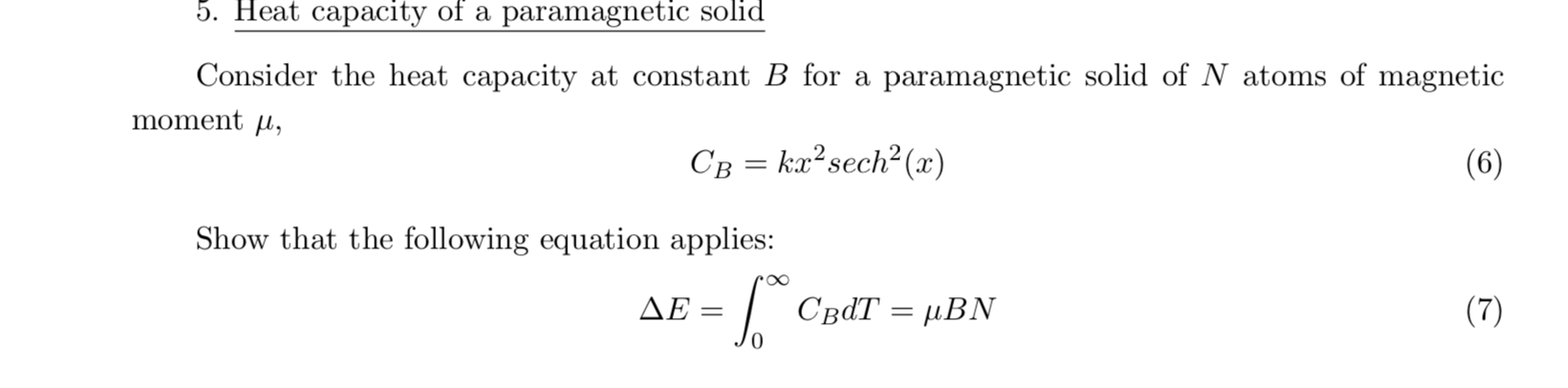 Solved 5. Heat capacity of a paramagnetic solid Consider the | Chegg.com