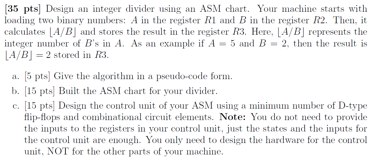 (35 pts] Design an integer divider using an ASM | Chegg.com